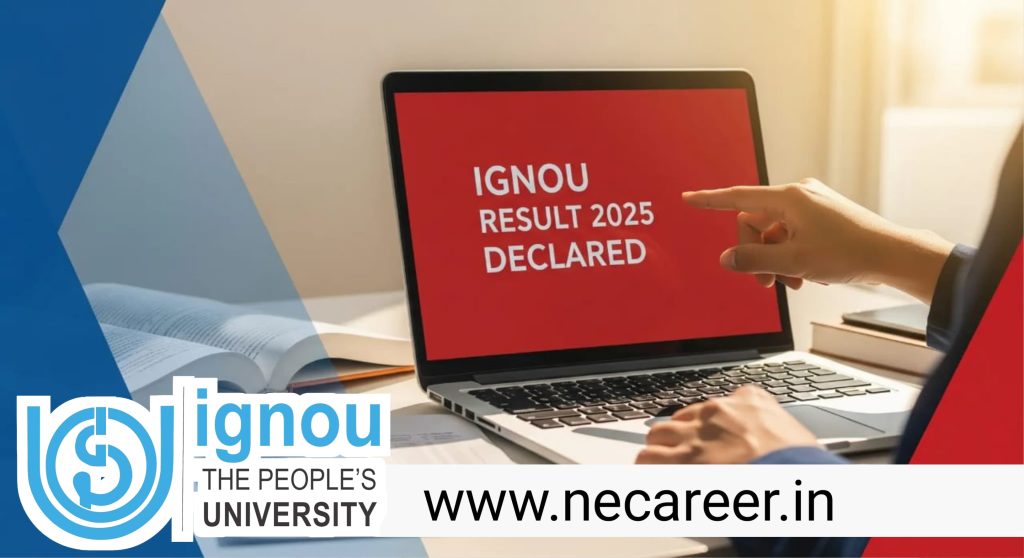 IGNOU Result 2025 – Check June TEE Result, Grade Card, Revaluation ...