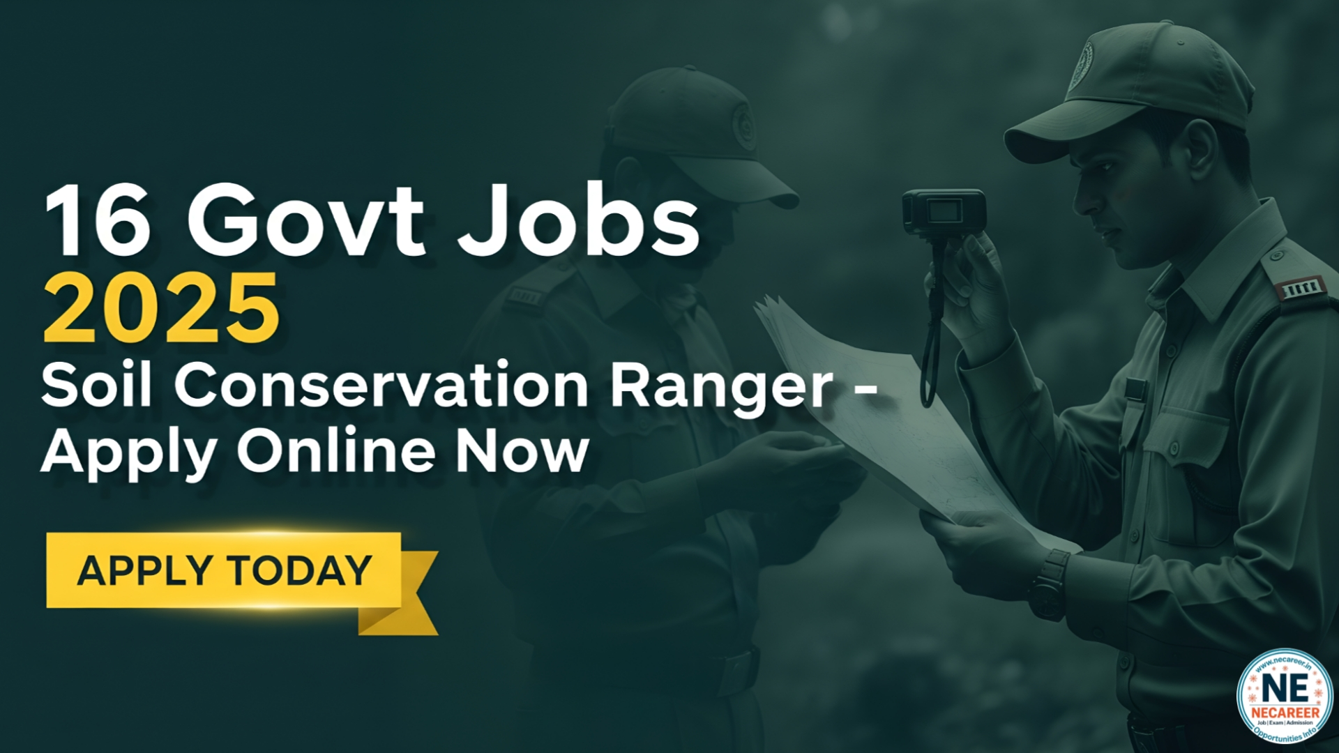 Soil Conservation Ranger Recruitment 2025 - Apply Online for 16 Govt Posts in Assam Check ...
