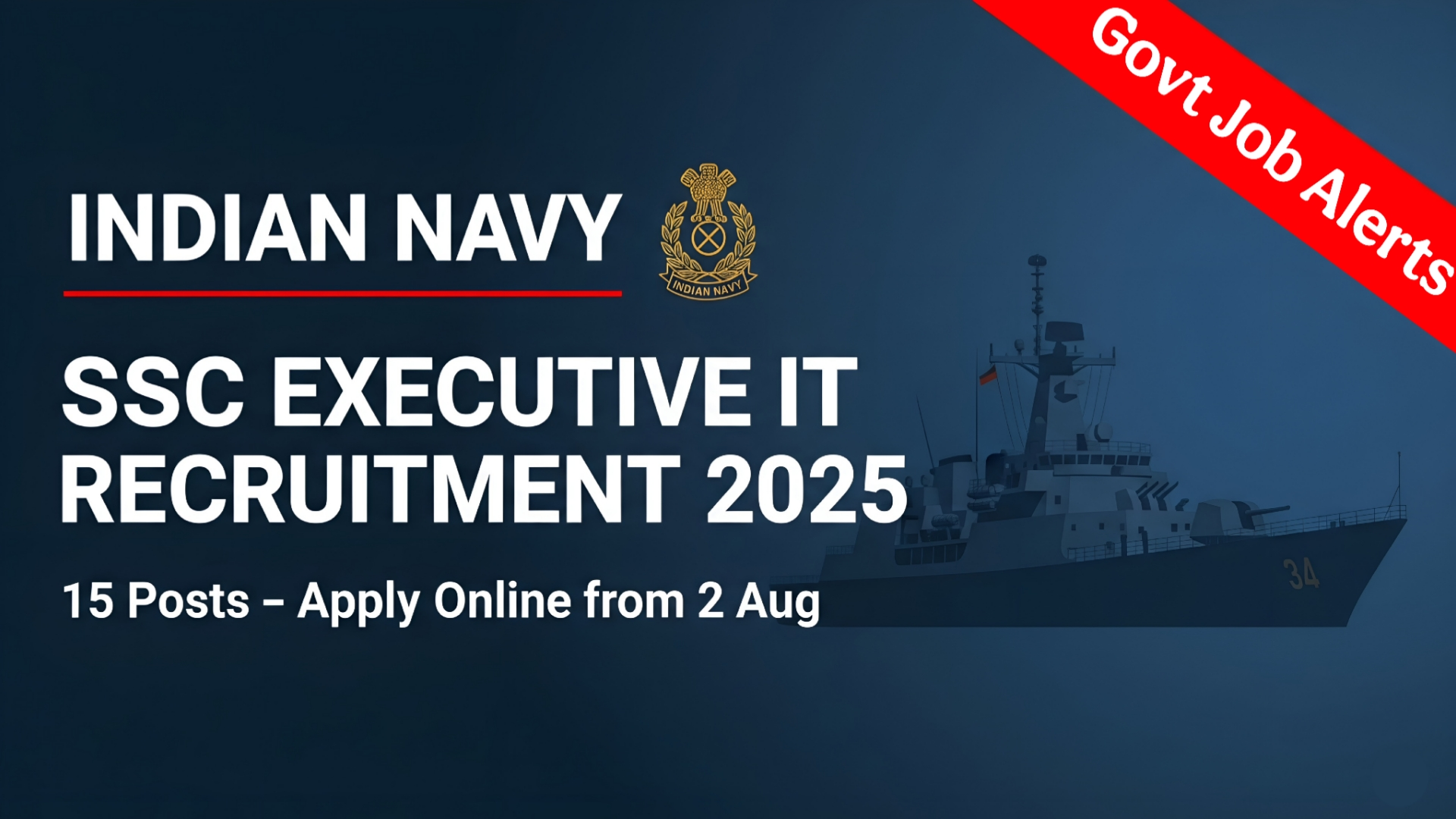 Indian Navy SSC Executive IT Recruitment 2025 – Apply Online for 15 Posts